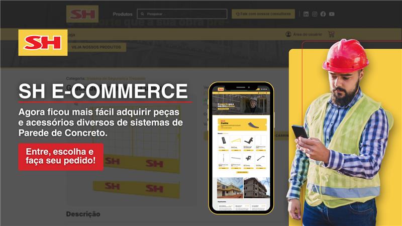 E-commerce SH: a solução digital que já faz parte da rotina das obras ...